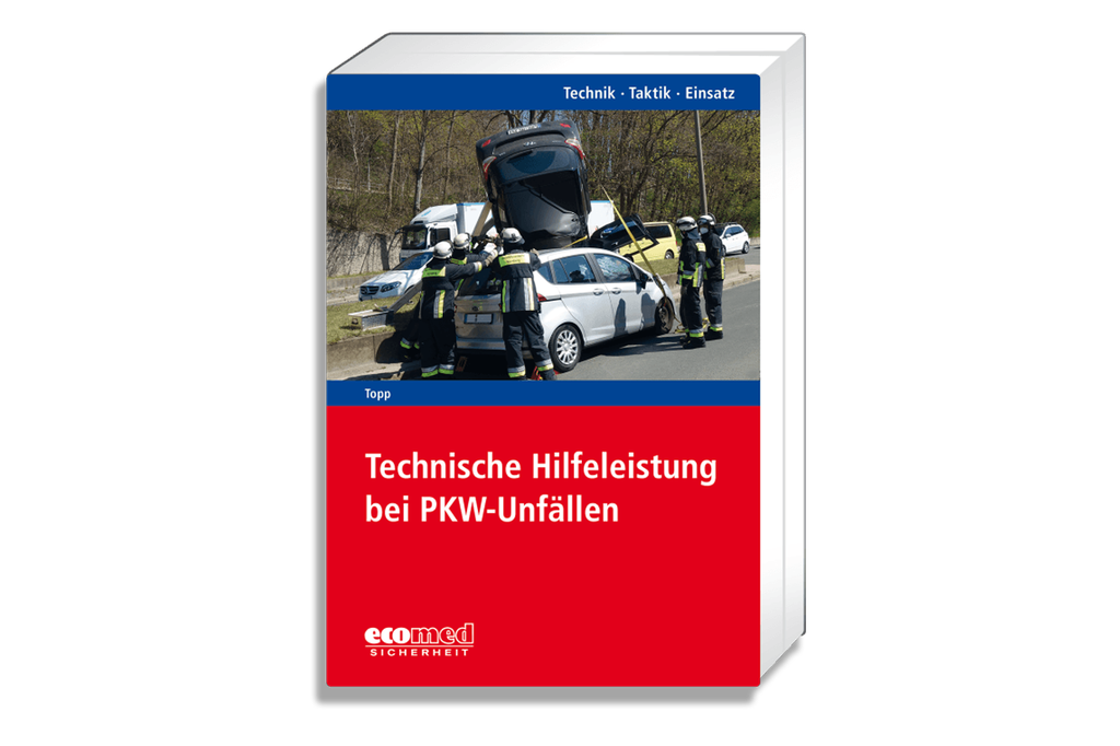 Fachbuch: Technische Hilfeleistung bei PKW-Unfällen